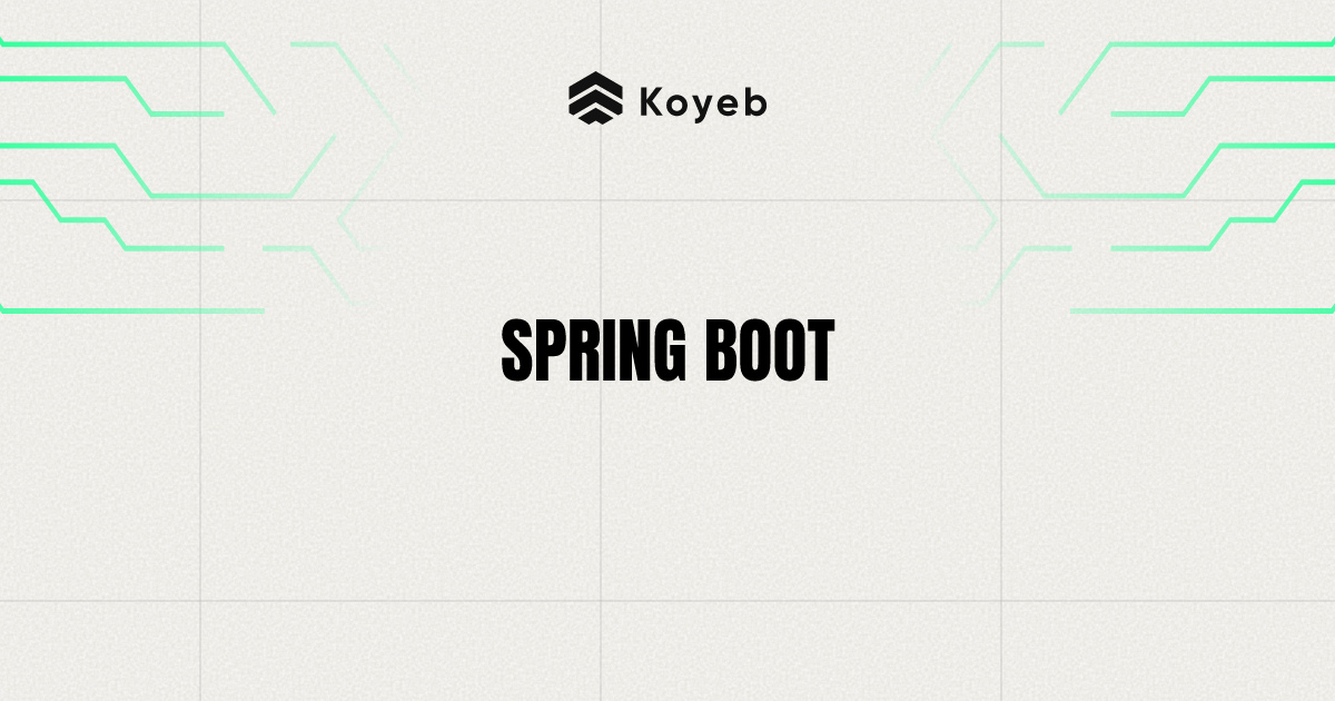 Deploy Spring Boot One-Click App - Koyeb
