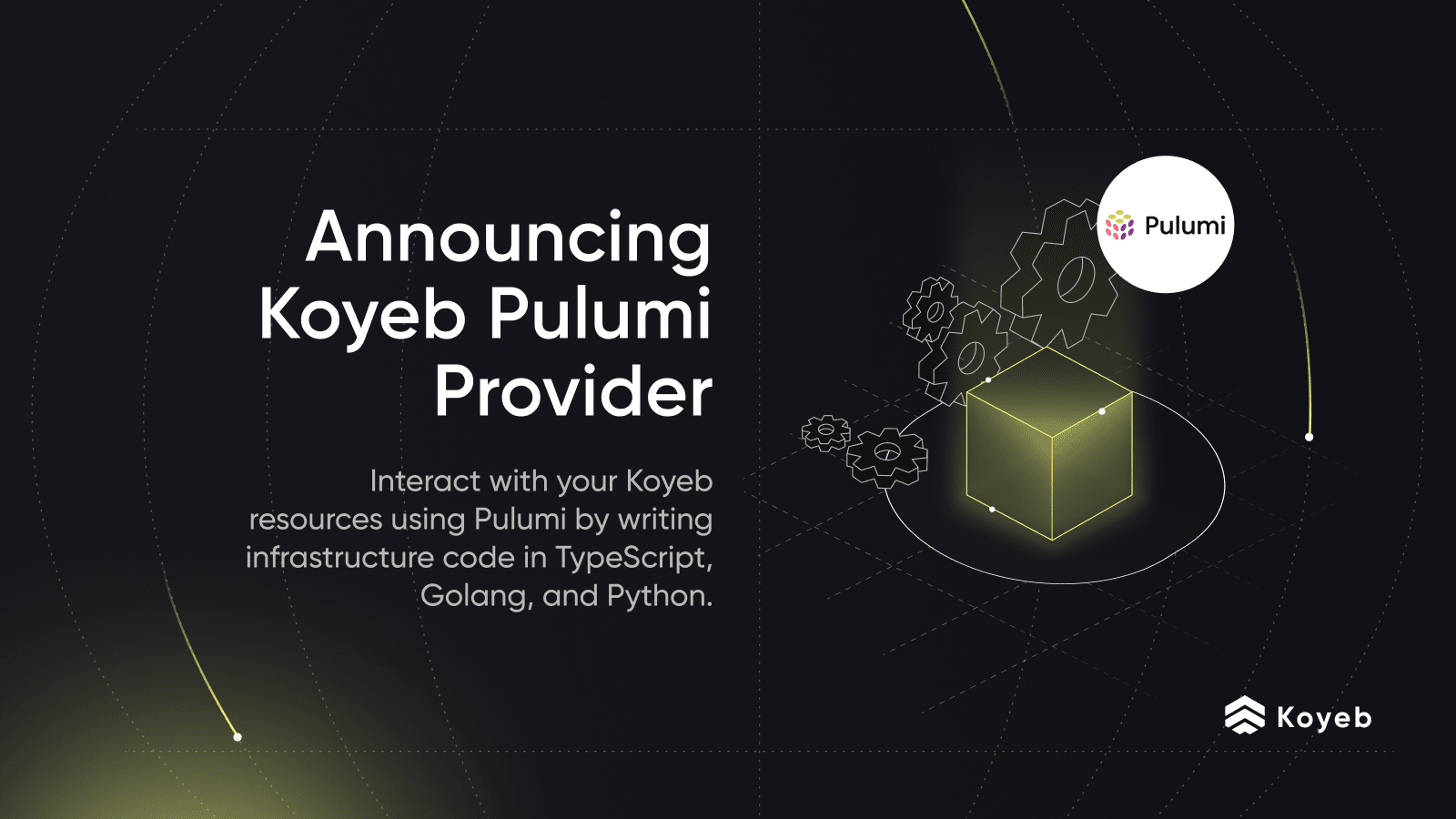 Announcing Koyeb Pulumi Provider - Koyeb Announcing Koyeb Pulumi Provider - Koyeb