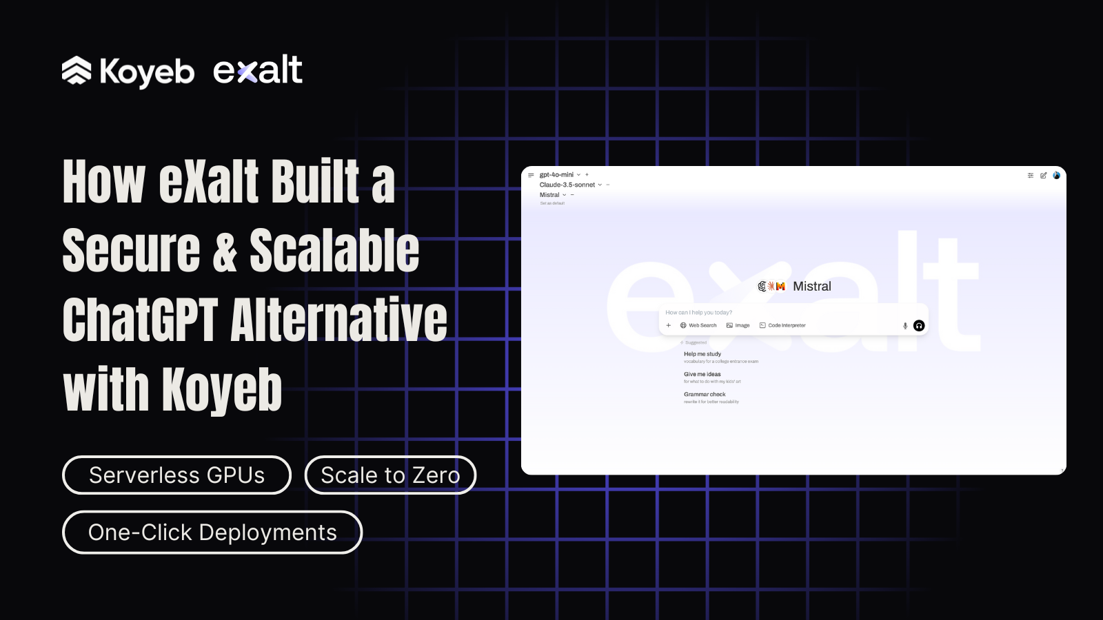 How eXalt Built a Secure and Scalable ChatGPT Alternative with Koyeb - Koyeb
