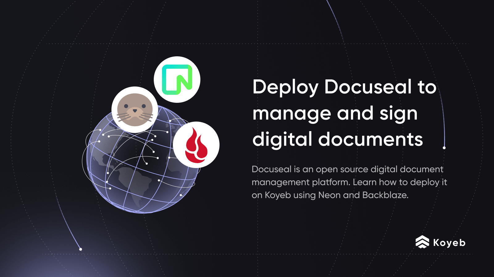 How to Set Up DocuSeal on Koyeb to Sign and Manage Digital Documents - Koyeb