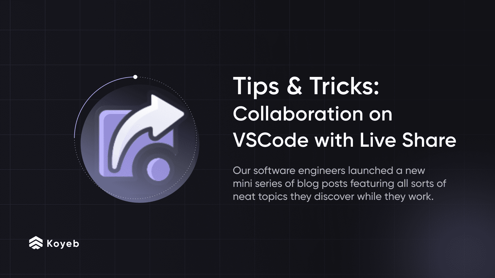 A Software Engineer's Tips and Tricks #4: Collaborating on Visual Studio Code with Live Share ...