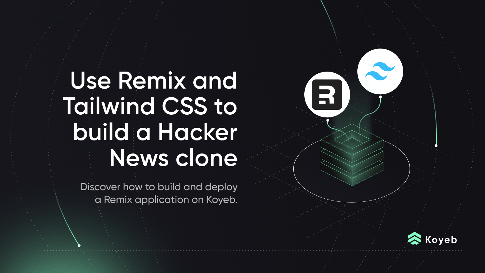 Use Remix And Tailwind To Build A Hacker News Clone Koyeb 1410