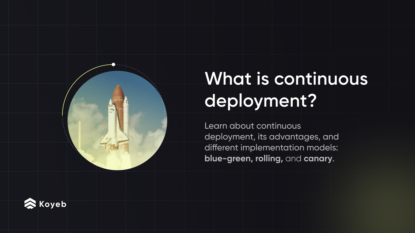 What is continuous deployment? - Koyeb